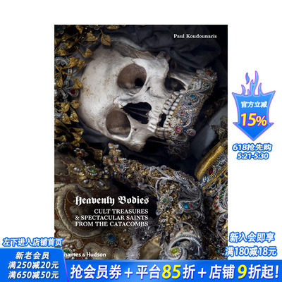 【现货】英文原版 天堂的身体：欧洲中世纪墓穴宝藏 Heavenly Bodies 英文人文历史 正版进口书籍 善优图书