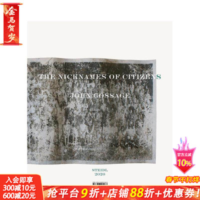 【现货】约翰·戈塞奇:公民的昵称 John Gossage: The Nicknames of Citizens 原版英文摄影 正版进口书