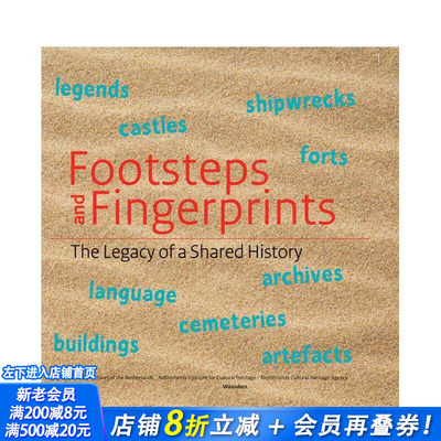 【预售】足迹与指纹：共同历史的遗产 Footsteps and Fingerprints: the Legacy of a Shared History 英文艺术画册 正版进口书