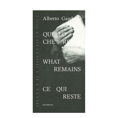 【预售】阿尔贝托?甘多夫：留存之物 Alberto Gandolfo : What Remains 原版英文摄影作品集肖像 正版进口书