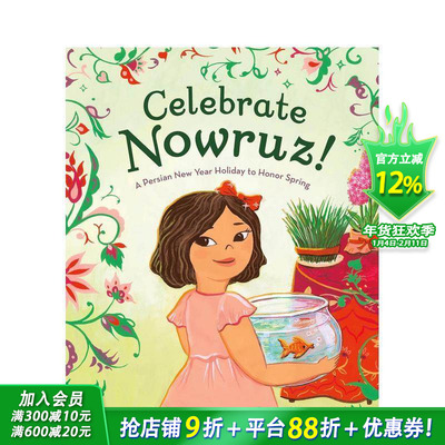 【预售】(预计2月出版)庆祝诺鲁孜节！：致敬春天的波斯新年 Celebrate Nowruz!  英文儿童插画故事绘本 进口童书哈萨克斯坦春节
