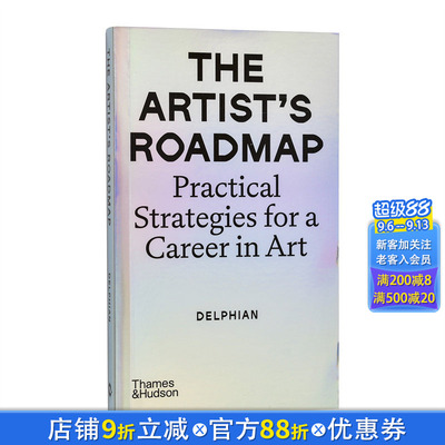 【预售】艺术家路线图：艺术职业的实用策略 The Artist's Roadmap Practical Strategies for a Career 英文艺术画册 正版进口书