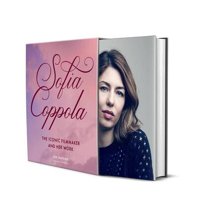 【预售】索菲亚·科波拉：标志性电影制作人作品 【Iconic Filmmakers】Sofia Coppola 原版英文生活 正版进口书