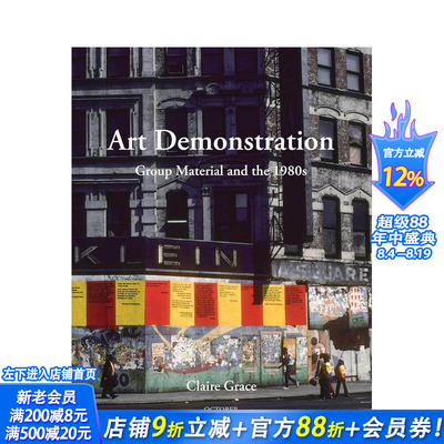 【预售】艺术示范：小组材料与20世纪80年代 Art Demonstration :Group Material and the 1980s 英文艺术画册画集 正版进口书