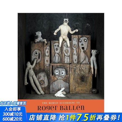 【现货】罗杰·拜伦的世界 The World According to Roger Ballen英文摄影原版图书进口书籍Roger Ballen 正版进口书