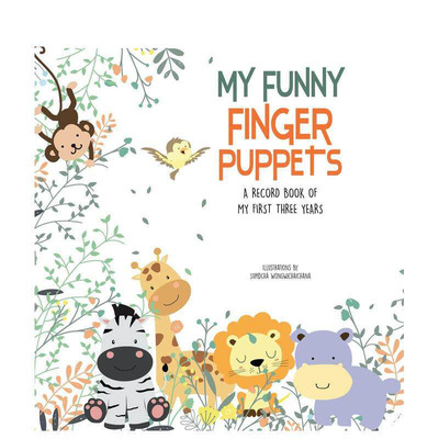 【预售】趣味手指玩偶：0-3岁成长记录书 My Funny Finger Puppets  原版英文儿童语言/概念启蒙