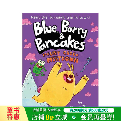 【现货】【布鲁、巴里和煎饼兄弟】3：巧克力熔岩山 【Blue， Barry & Pancakes】3 英文儿童漫画故事 英语拓展阅读进口书