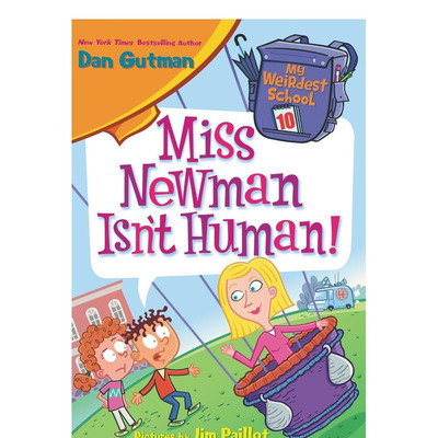 【现货】【最奇怪的学校】10:纽曼小姐不是人类! My Weirdest School : Miss Newman Isn’t Human!英文儿童章节桥梁故事书