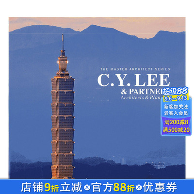 【现货】李祖原联合建筑师事务所 C. Y. LEE & PARTNERS The Master Architect Series Architects&Planners 建筑设计 英文书