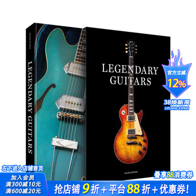 【预售】传奇吉他：探寻世界非凡吉他珍藏 Legendary Guitars : Explore the World’s Most Exceptional Guitars英文音乐进口书