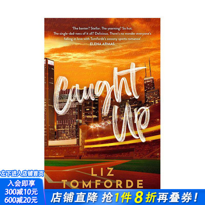 【预售】【Windy City五部曲】3：追到你了 Caught Up 原版英文文学小说 北美晋江文学   TikTok热门体育爱情小说系列 正版进口书