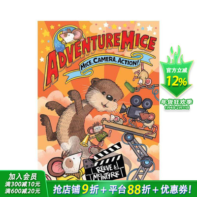 【预售】冒险萌鼠团：镜头开拍！ Adventuremice: Mice， Camera， Action! 英文儿童桥梁章节故事 英语拓展阅读进口书