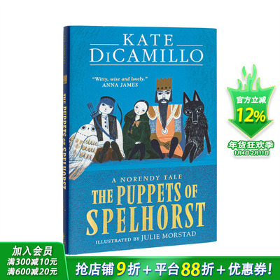 【现货】【纽伯瑞金奖作家Kate DiCamillo】斯佩尔霍斯特的人偶 The Puppets of Spelhorst 10岁+原版英文青少年英语故事小说书