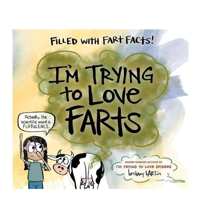 【现货】我正在努力爱上屁 I'm Trying To Love Farts 精装英文儿童插画科普故事绘本 进口童书爆笑消化系统科普
