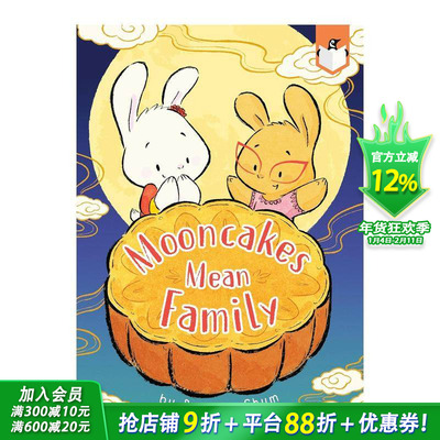 【现货】月饼意味着家 迪斯尼画师Benson Shum Mooncakes Mean Family  英文儿童插画故事绘本 进口童书