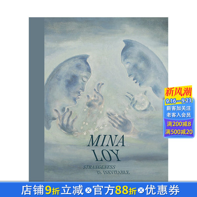 【预售】英文原版 米娜·洛伊：陌生是不可避免的 Mina Loy: Strangeness Is Inevitable 20世纪艺术画册 正版进口书籍 善优图书