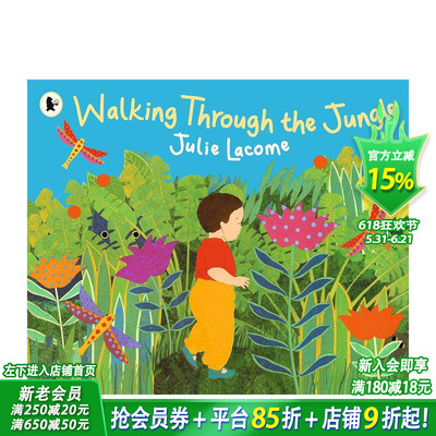 【预售】步行穿越丛林 Walking Through the Jungle 英文儿童插画科普故事绘本 进口童书