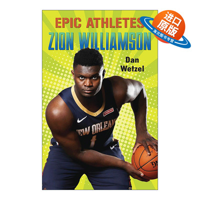 英文原版 Epic Athletes Zion Williamson 传奇运动员传记系列 蔡恩·威廉森 英文版 进口英语原版书籍
