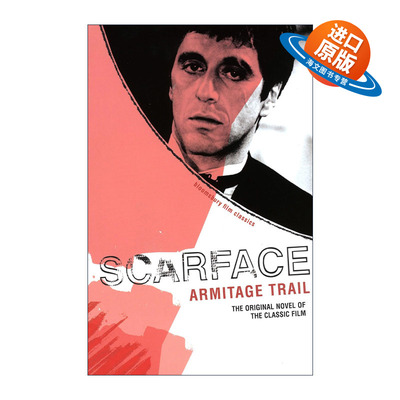 英文原版 Scarface 疤面煞星 阿尔·帕西诺主演同名电影原著小说 英文版 进口英语原版书籍