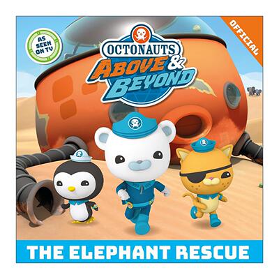 英文原版 Octonauts Above & Beyond The Elephant Rescue 海底小纵队 大象救援 儿童动物故事绘本 英文版 进口英语原版书籍
