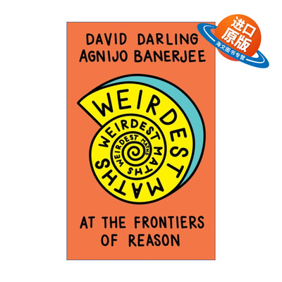 英文原版 Weirdest Maths 奇怪的数学 在理性的前沿 戴维·达林 英文版 进口英语原版书籍