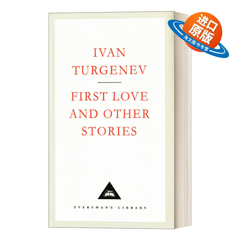 英文原版 First Love And Other Stories 初恋及其他短篇小说 屠格涅夫 Everyman精装收藏版 英文版 进口英语原版书籍