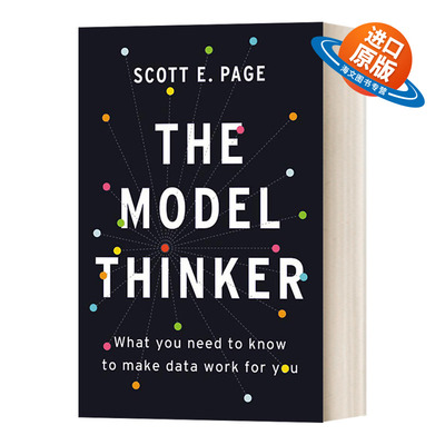 模型思维 英文原版 The Model Thinker：What You Need to Know to Make Data Work for You 数据 进口英语原版书籍