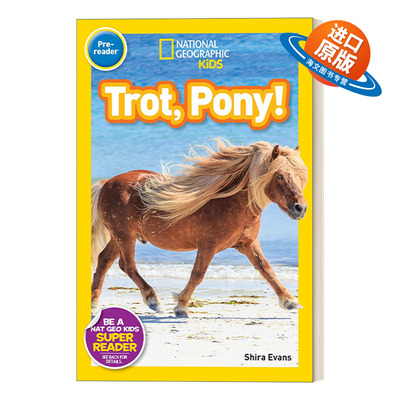 英文原版 National Geographic Kids Readers Pre-reader Trot Pony 国家地理儿童分级读物预备级 小跑 小马 英文版 进口英语书籍
