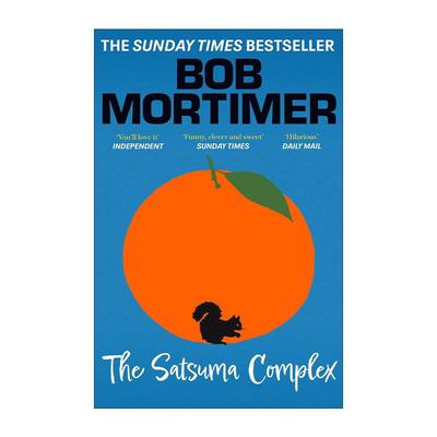 英文原版 The Satsuma Complex 蜜柑情结 2023伍德豪斯喜剧小说奖 英文版 进口英语原版书籍
