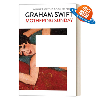 英文原版小说 Mothering Sunday 拜望双亲日 格雷厄姆·期威夫特 英文版 进口英语原版书籍