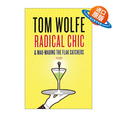 英文原版 Radical Chic and Mau-Mauing the Flak Catchers 新潮精致的服侍和矛矛党人的枪炮手 英文版 进口英语原版书籍