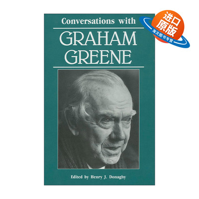 英文原版 Conversations with Graham Greene 对话格雷厄姆·格林 英国知名作家访谈录 英文版 进口英语原版书籍