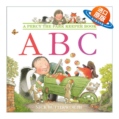 英文原版 Percy The Park Keeper Abc 帕西爷爷的爱心公园系列 字母认知绘本 儿童启蒙绘本 英文版 进口英语原版书籍