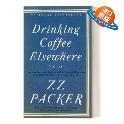 英文原版 Drinking Coffee Elsewhere 去别的地方喝咖啡 短篇小说集 怀丁作家奖得主ZZ Packer 英文版 进口英语原版书籍