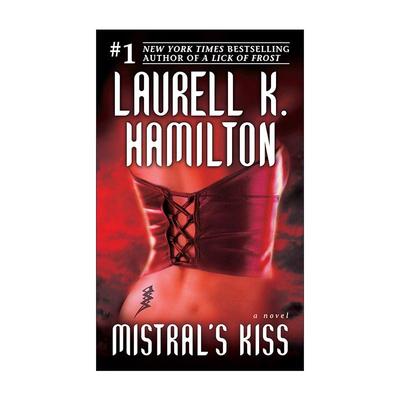 英文原版 Mistral's Kiss Merry Gentry 05 梅里·金特里系列5 米斯特拉尔之吻 奇幻小说 Laurell K. Hamilton 进口英语原版书籍