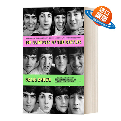英文原版 150 Glimpses of the Beatles 披头士乐队 人物传记 英文版 进口英语原版书籍