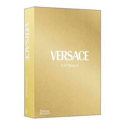 英文原版 Versace Catwalk The Complete Collections 范思哲 时尚T台时装秀完整收藏艺术画册 精装 英文版 进口英语原版书籍