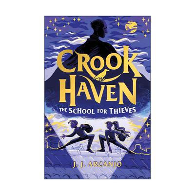 英文原版 Crookhaven the School for Thieves 盗贼学校 儿童动作冒险小说 水石儿童图书奖短名单 英文版 进口英语原版书籍