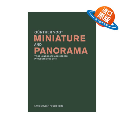 英文原版 Miniature and Panorama 模型和全景 瑞士景观设计大师Gunther Vogt 英文版 进口英语原版书籍