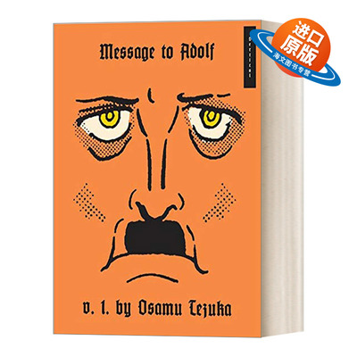 英文原版 Message to Adolf  Part 1 致阿道夫的信系列1 精装漫画 Osamu Tezuka 英文版 进口英语原版书籍