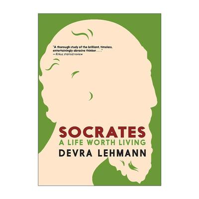 英文原版 Socrates A Life Worth Living Philosophy for Young People 苏格拉底 有价值的人生 青年哲学系列 传记 Devra Lehmann