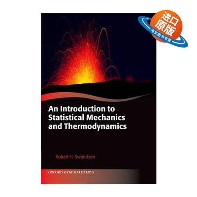 英文原版 An Introduction to Statistical Mechanics and Thermodynamics 统计力学和热力学导论 牛津研究生教材系列 精装进口书