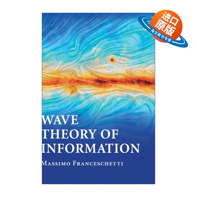 英文原版 Wave Theory of Information 信息的波浪理论 Massimo Franceschetti 精装 英文版 进口英语原版书籍