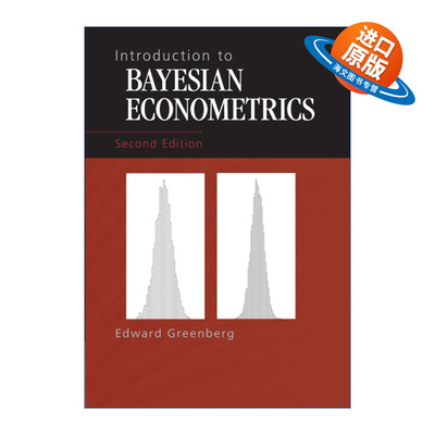 英文原版 Introduction to Bayesian Econometrics 贝叶斯计量经济学导论 Edward Greenberg 英文版 进口英语原版书籍