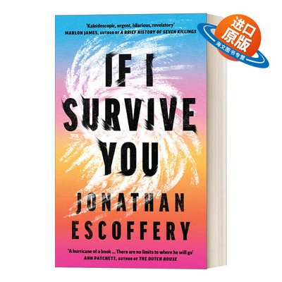 英文原版小说 If I Survive You 如果我幸存下来 美国国家图书奖入围 2023布克奖长名单 英文版 进口英语原版书籍