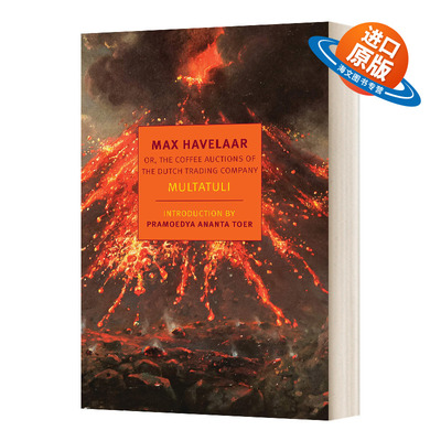 英文原版小说 Max Havelaar the Coffee Auctions of The Dutch Trading Company马格斯·哈弗拉尔 荷兰贸易公司的咖啡拍卖 英文版