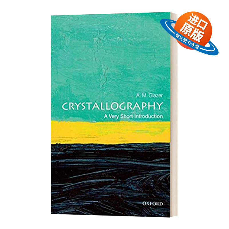 英文原版 Crystallography A Very Short Introduction 牛津通识读本 晶体学 英文版 进口英语原版书籍