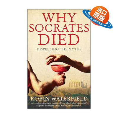英文原版 Why Socrates Died 苏格拉底是怎么死的 揭开苏格拉底的审判之谜 罗宾·沃特菲尔德 英文版 进口英语原版书籍