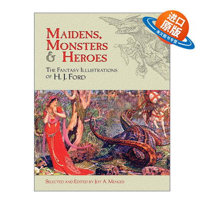 英文原版 Maidens  Monsters and Heroes 少女 怪物和英雄 朗格童话插画家H. J. Ford 英文版 进口英语原版书籍