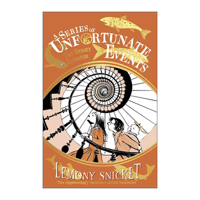 英文原版 The Ersatz Elevator 波特莱尔大冒险6 破烂的电梯 25周年新版 雷蒙尼·斯尼科特经典儿童奇幻文学 进口英语原版书籍